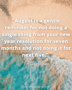 18 August Quotes for the Best End of the Summer