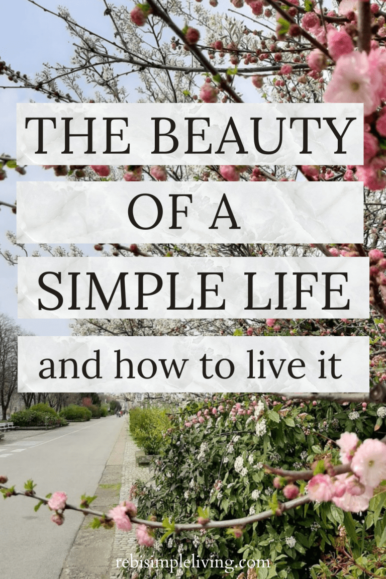 How to Live a Quiet Life and Why I Choose It - Rebi Simple Living