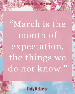 23 Inspirational March Quotes to Welcome Spring - Rebi Simple Living